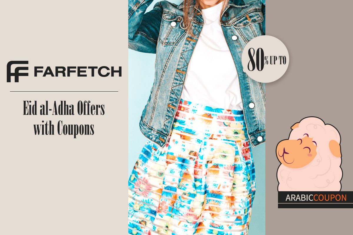 Farfetch Eid al-Adha promo code and Sale 2025